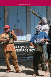Iraq’s Sunni Insurgency - 1st Edition - Ahmed S. Hashim - Routledge