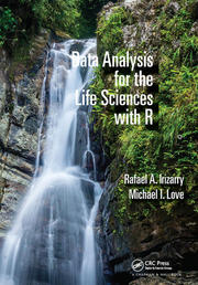 Data Analysis for the Life Sciences with R - 1st Edition - Rafael A. I