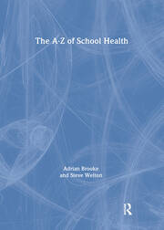 The Health Handbook for Schools - 1st Edition - Adrian Brooke - Steve