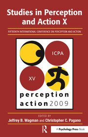 Studies in Perception and Action X: Fifteenth International Conference