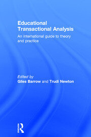 Educational Transactional Analysis: An international guide to theory a