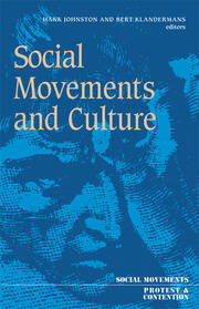 Social Movements And Culture - 1st Edition - Hank Johnston - Routledge