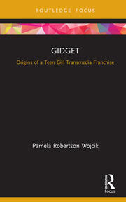 Gidget: Origins of a Teen Girl Transmedia Franchise - 1st Edition - Pa