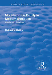 Models of the Family in Modern Societies: Ideals and Realities - 1st E
