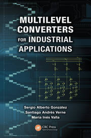 Multilevel Converters for Industrial Applications - 1st Edition - Serg