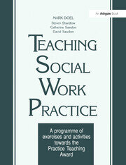 Teaching Social Work Practice: A Programme of Exercises and Activities