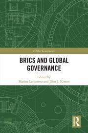 BRICS and Global Governance - 1st Edition - John Kirton - Marina Lario
