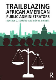 Trailblazing African American Public Administrators - 1st Edition - Be