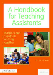 A Handbook for Teaching Assistants: Teachers and assistants working to