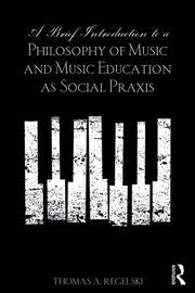 A Brief Introduction to A Philosophy of Music and Music Education as S