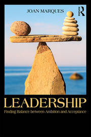 Leadership: Finding balance between ambition and acceptance - 1st Edit