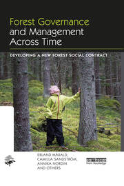 Forest Governance and Management Across Time: Developing a New Forest