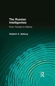 The Russian Intelligentsia: From Torment to Silence - 1st Edition - Vl
