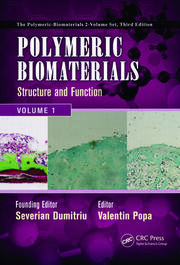 Polymeric Biomaterials: Structure and Function, Volume 1 - 1st Edition