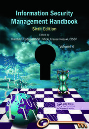 Information Security Management Handbook, Volume 6 - 6th Edition - Har