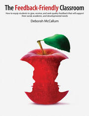 Feedback-Friendly Classroom - 1st Edition - Deborah McCallum - Routled