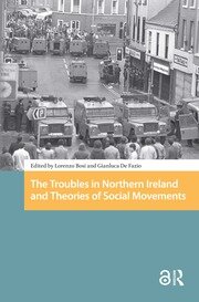 The Troubles in Northern Ireland and Theories of Social Movements - 1s