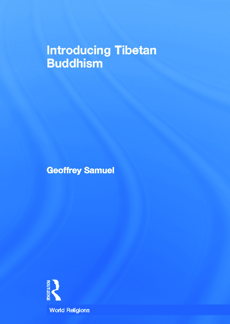 Introducing Tibetan Buddhism - 1st Edition - Geoffrey Samuel - Routle