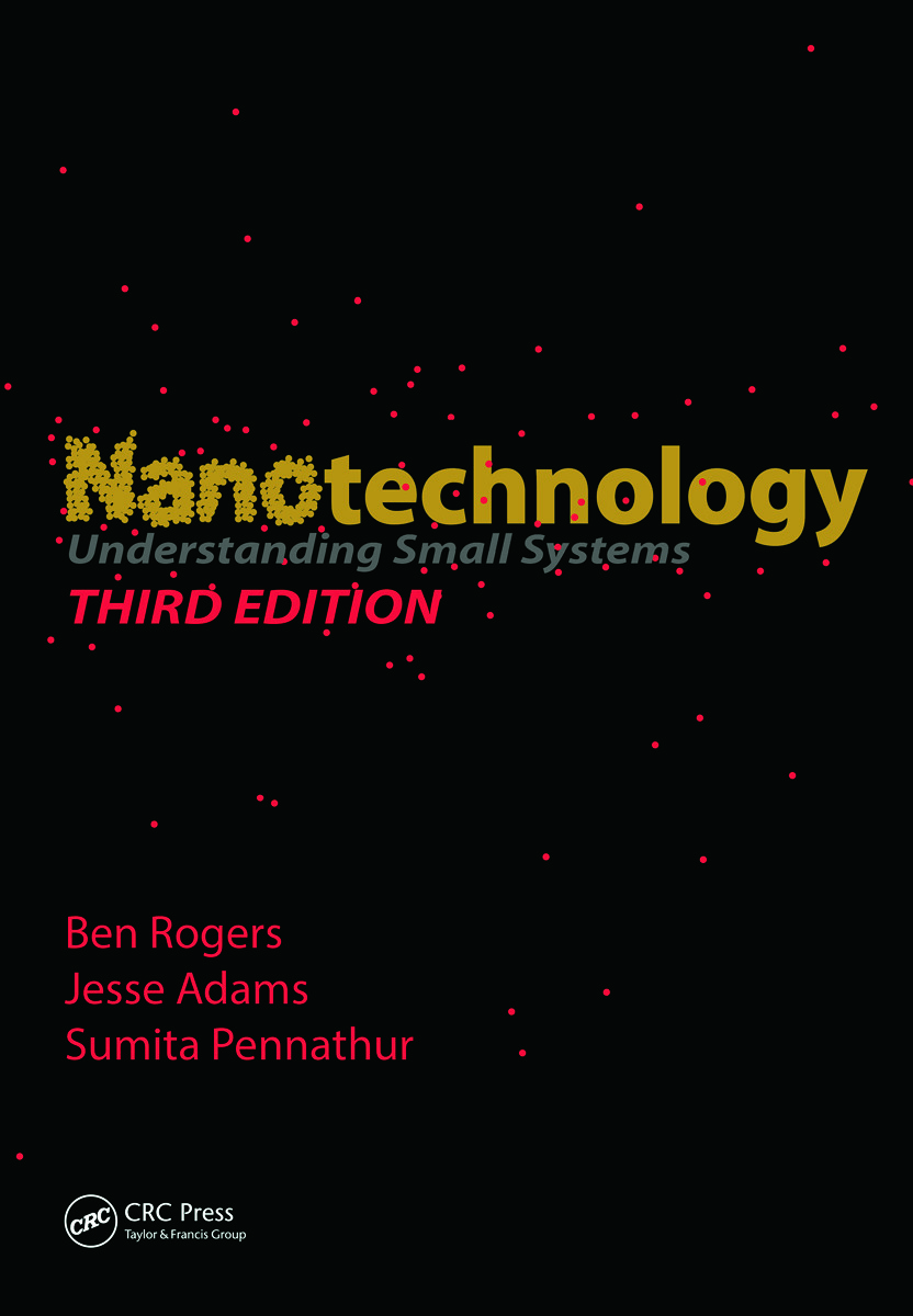 Nanotechnology: Understanding Small Systems, Third Edition - 3rd Editi